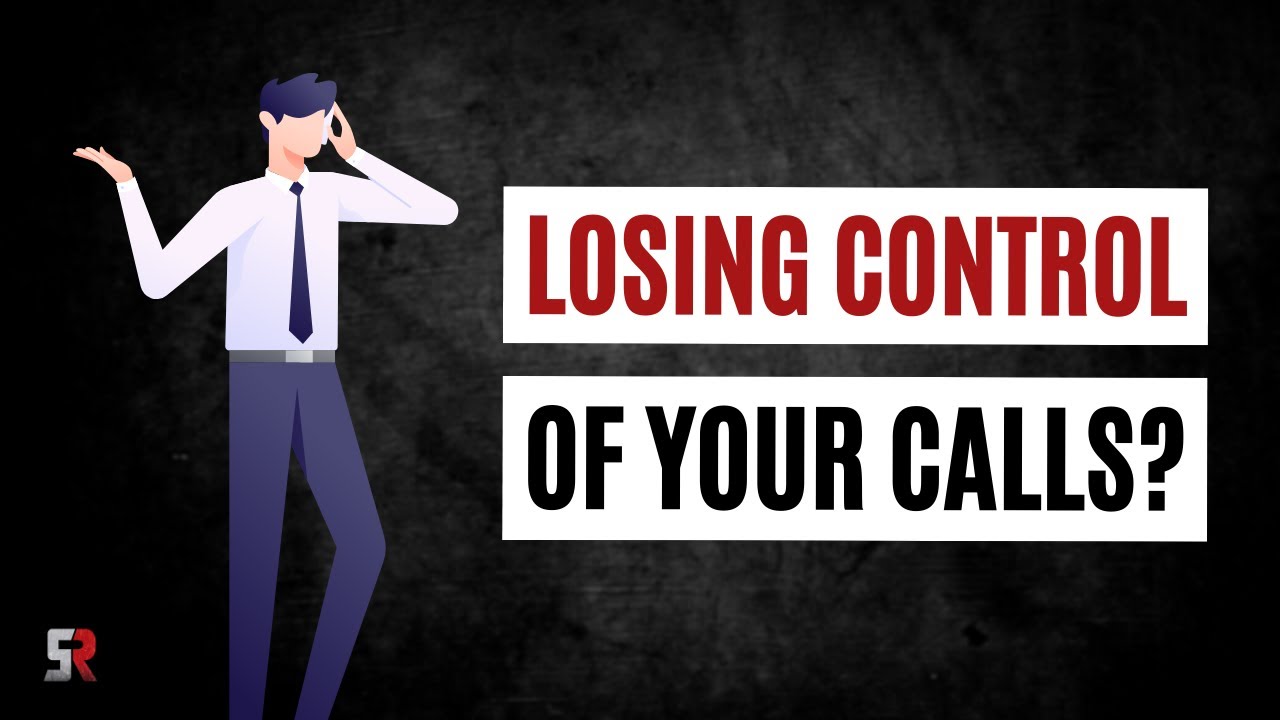 Why You Lose Control of the Call | Loan Officer Training - YouTube