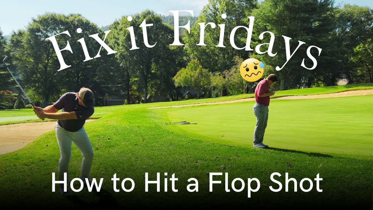 How to Hit a Flop Shot - YouTube
