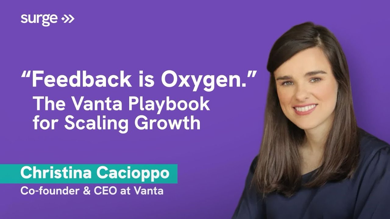 Scaling Vanta to $2.5B: Founder Christina Cacioppo on Enduring Growth ...