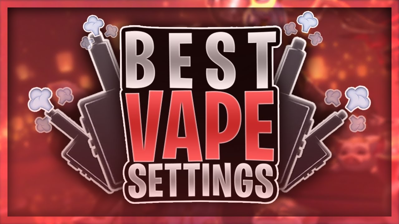My Favorite Client of All Time & Best Vape Lite Settings - YouTube