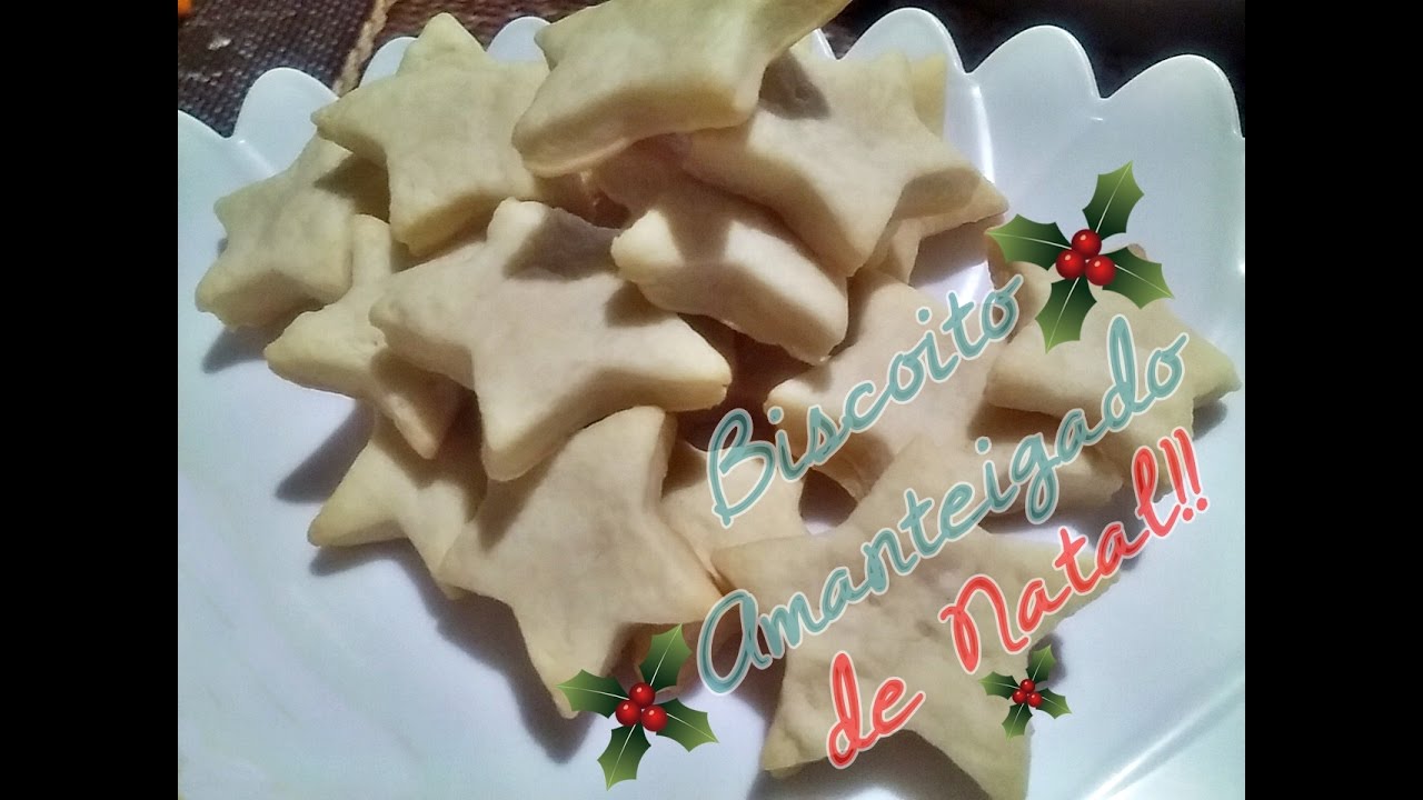 Como fazer Biscoitinhos Amanteigados de Natal!! - YouTube