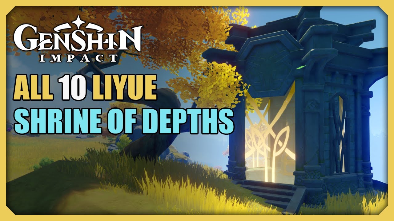 ALL 10 Liyue Shrine of Depths | Genshin Impact - YouTube