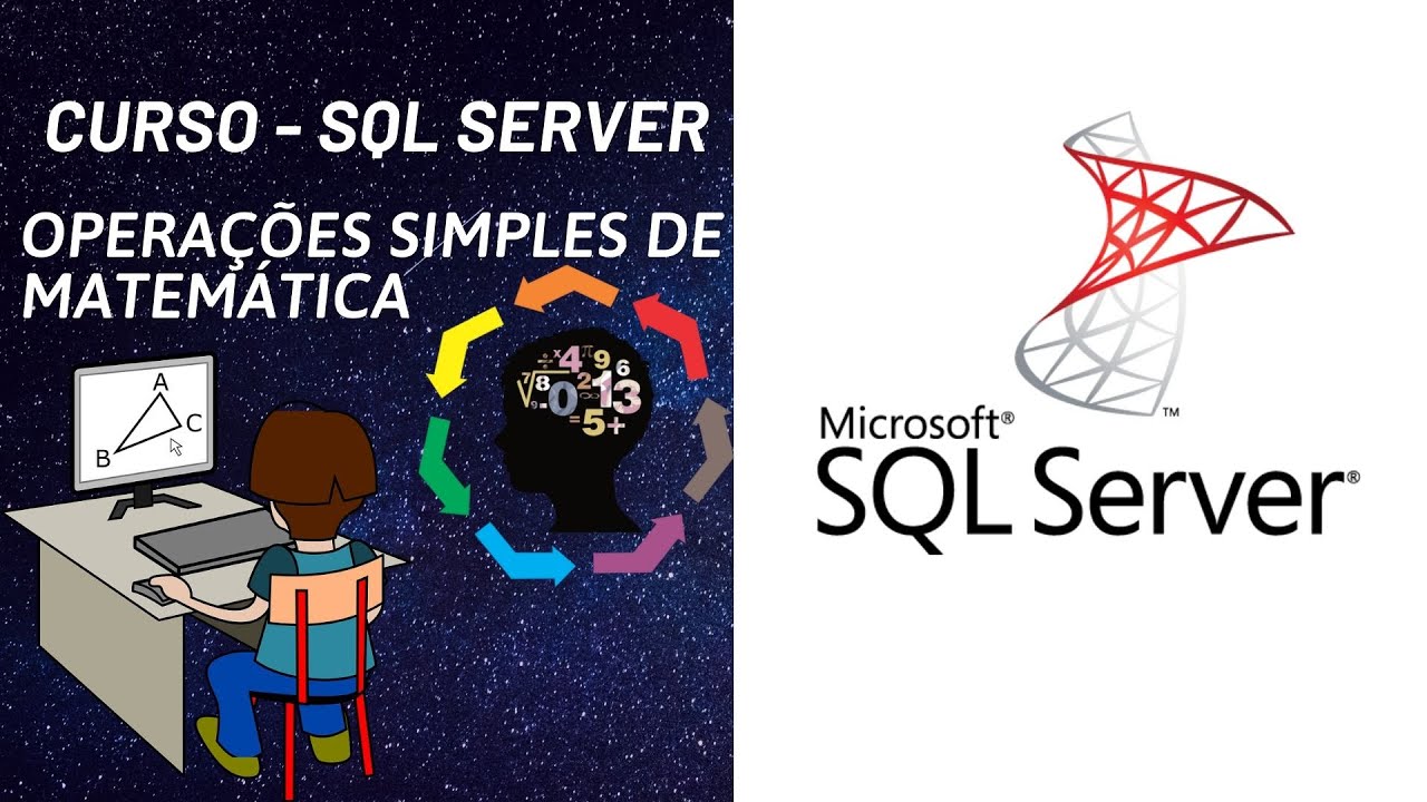 CURSO SQL - AULA 6 - OPERAÇÕES MATEMÁTICAS COM SQL - CURSO SQL 2020 ...