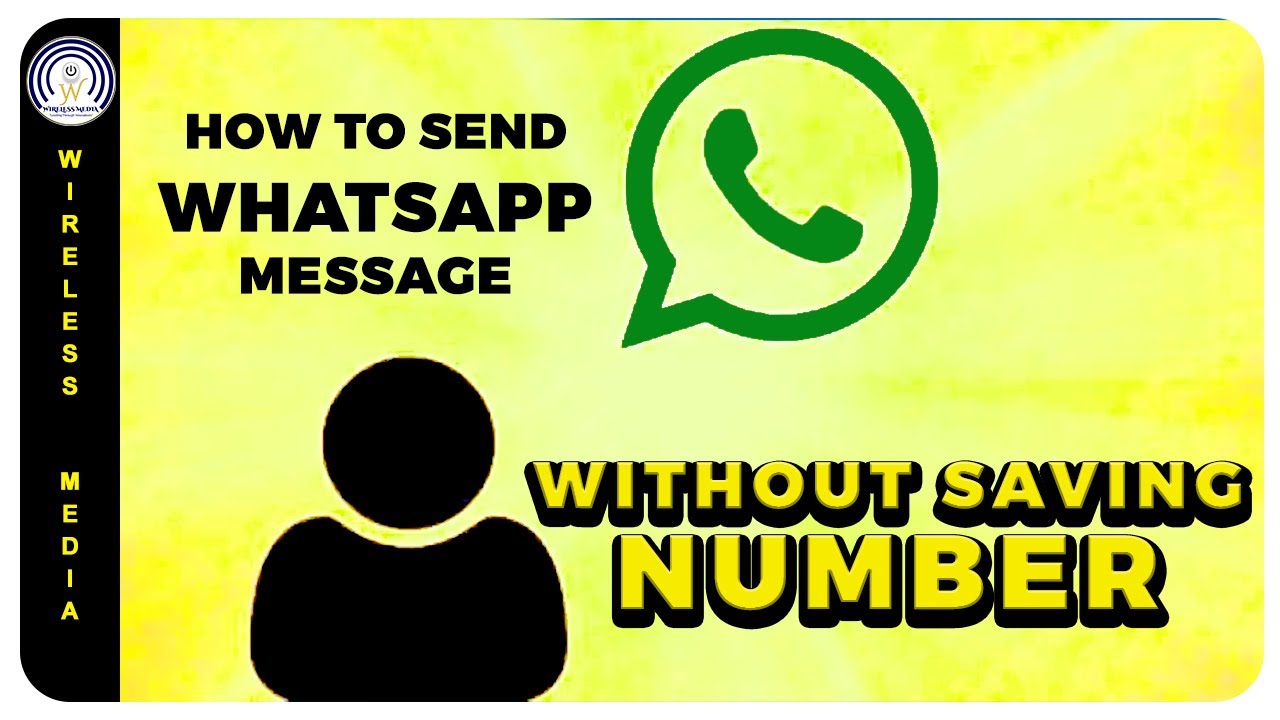 How To Send Whatsapp Message Without Saving Number Send Whatsapp To how-to-send-whatsapp-message-without-saving-number-send-whatsapp-to