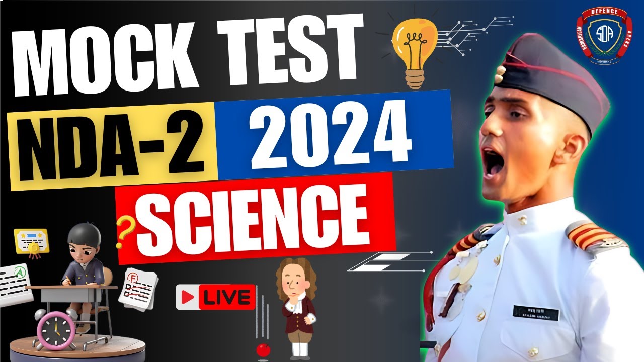NDA 2 2024 Science Mock Test - Master Your Preparation with Dr. R ...