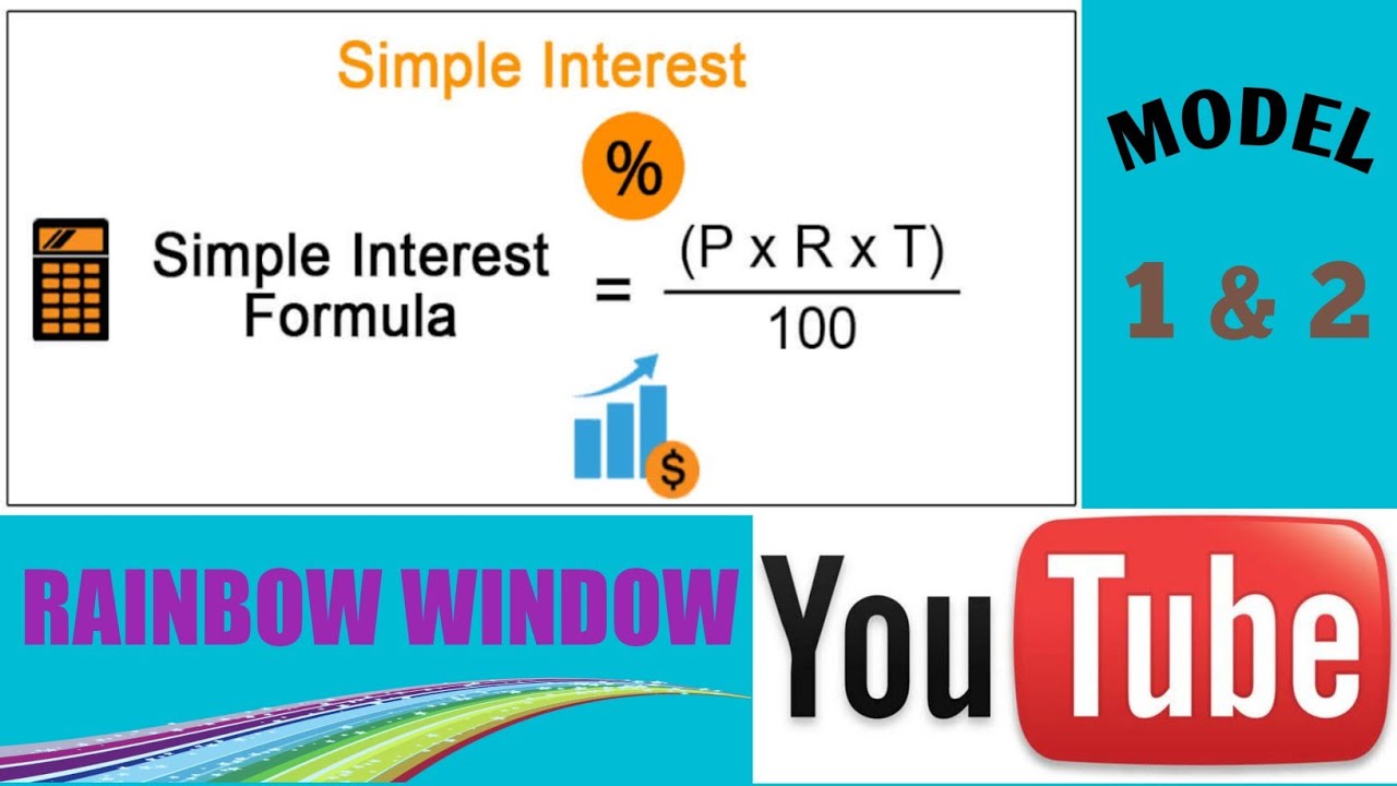 Simple Interest / Model : 1 & Model : 2 - YouTube