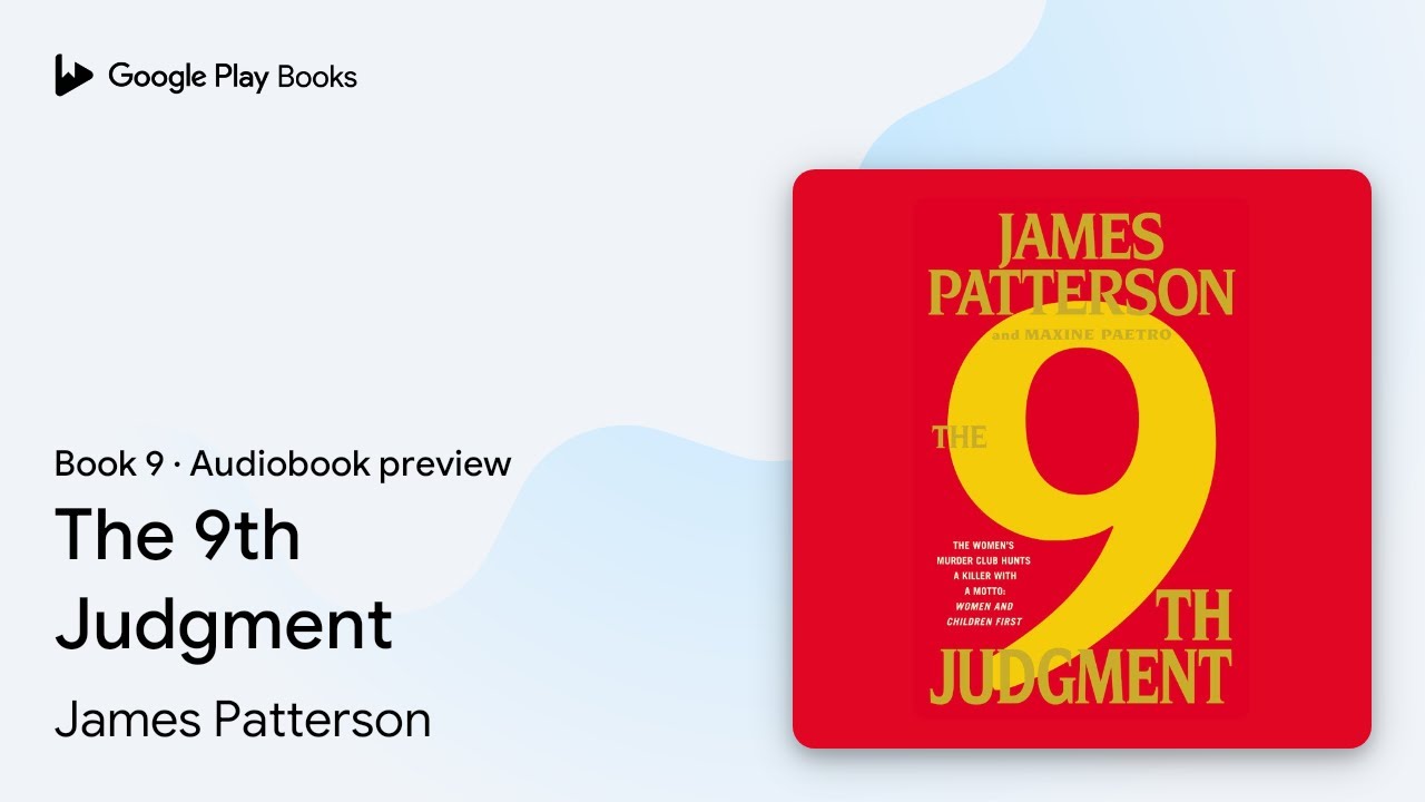 The 9th Judgment Book 9 by James Patterson · Audiobook preview - YouTube