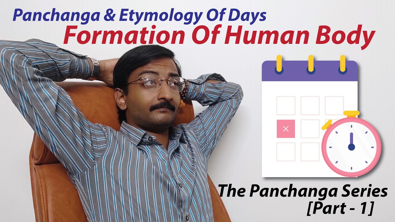 Panchanga Of Days | Etymology Of Days In Vedic Astrology | Formation Of ...
