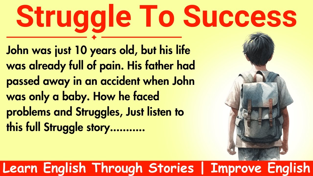 From Struggle To Success || Learn English Through Stories || Improve ...