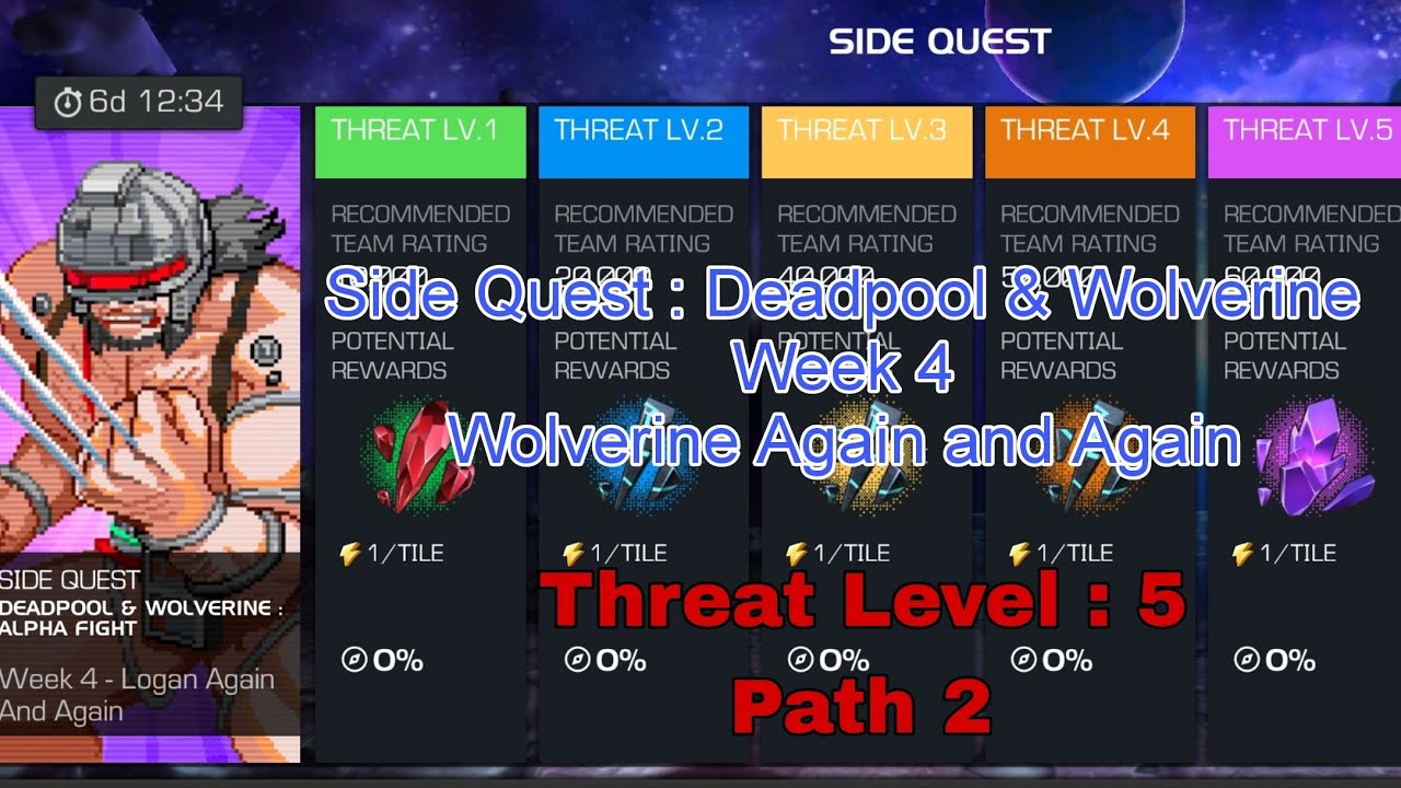 Side Quest : Week 4 | Deadpool and Wolverine| Path 2 | Marvel Contest ...
