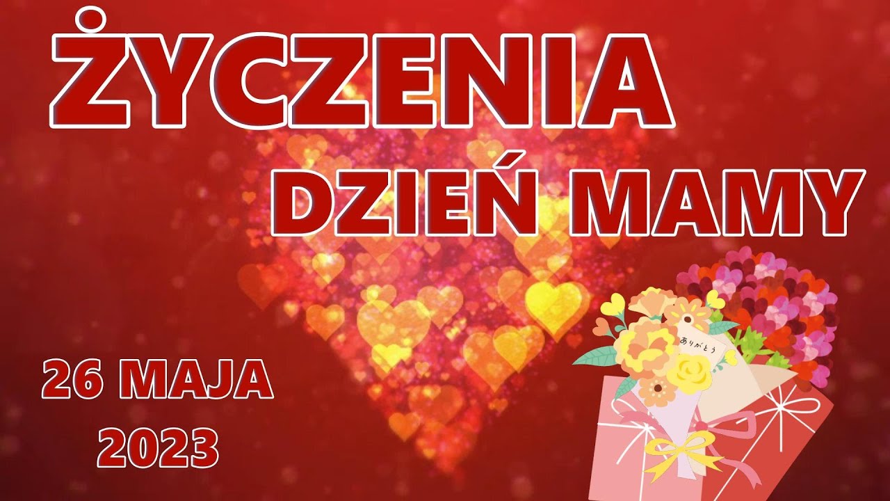 Dzień mamy 2023 - życzenia z okazji dnia matki. Wyślij życzenia na ...