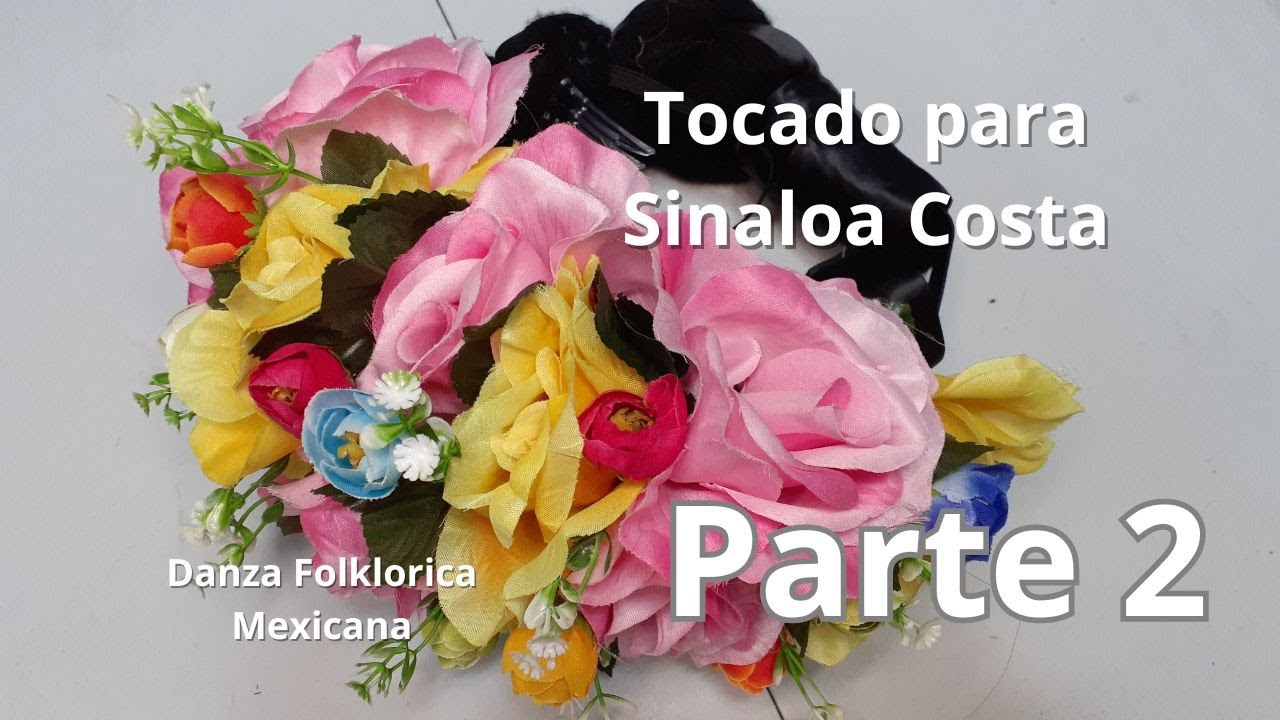 Tocado de Sinaloa Costa, Parte 2 #danzafolkloricamexicana # ...
