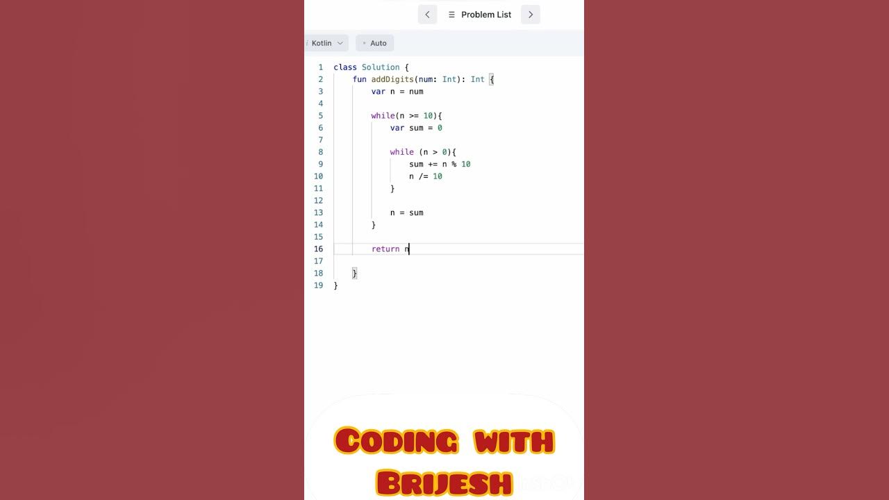 Solve Leetcode Problem Adddigits Digitalroot In Kotlin Programming Algorithm Coding Youtube