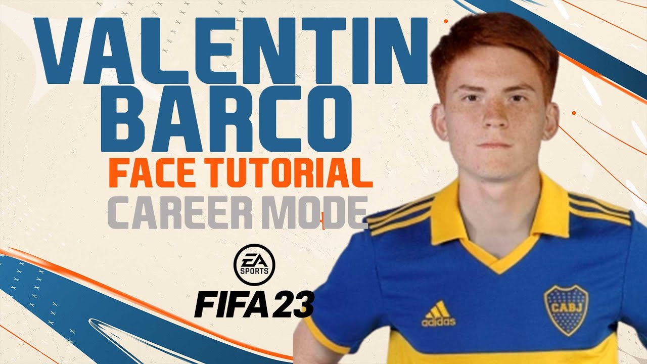 VALENTIN COLO BARCO FIFA 23 Pro Clubs Face Creation BOCA JUNIORS - YouTube