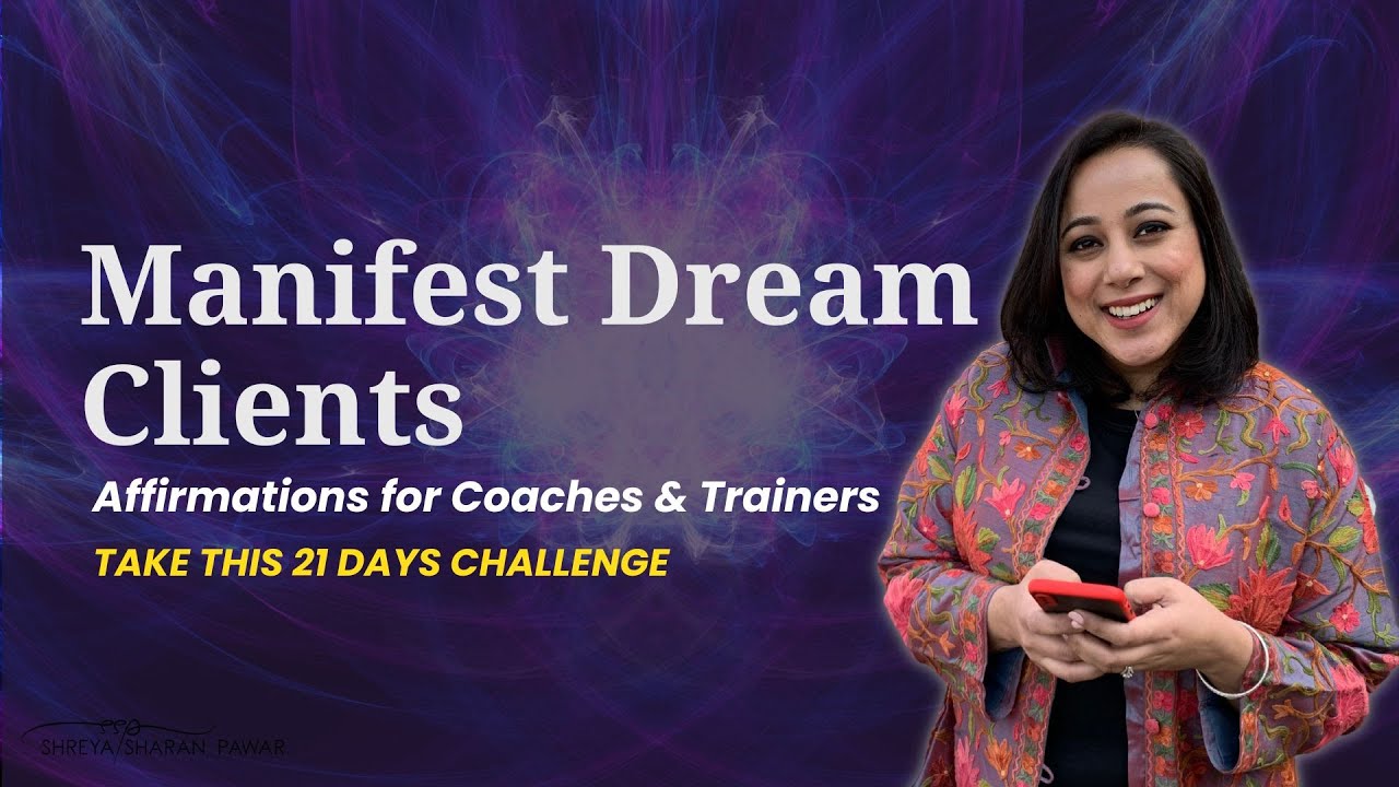 POWERFUL Affirmations to MANIFEST Clients for Coaches and Trainers in ...