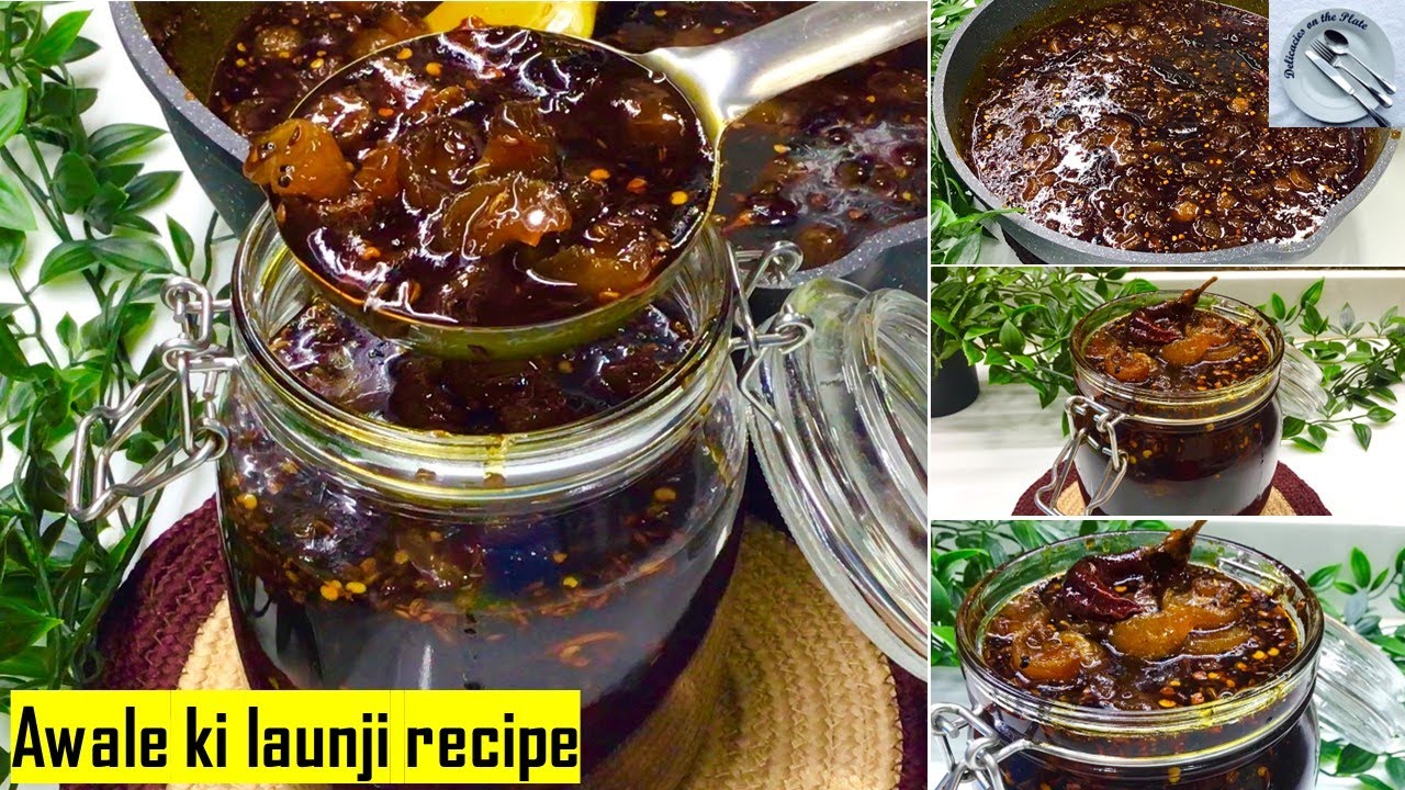 awale ki launji | sweet and sour awala pickle | awale ka khatta meetha ...
