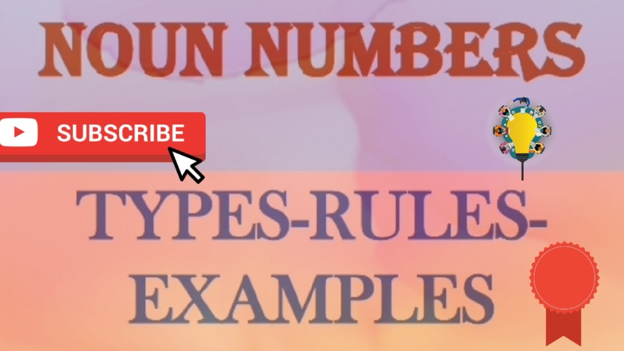 Noun - Number - Types - Rules - Examples - YouTube