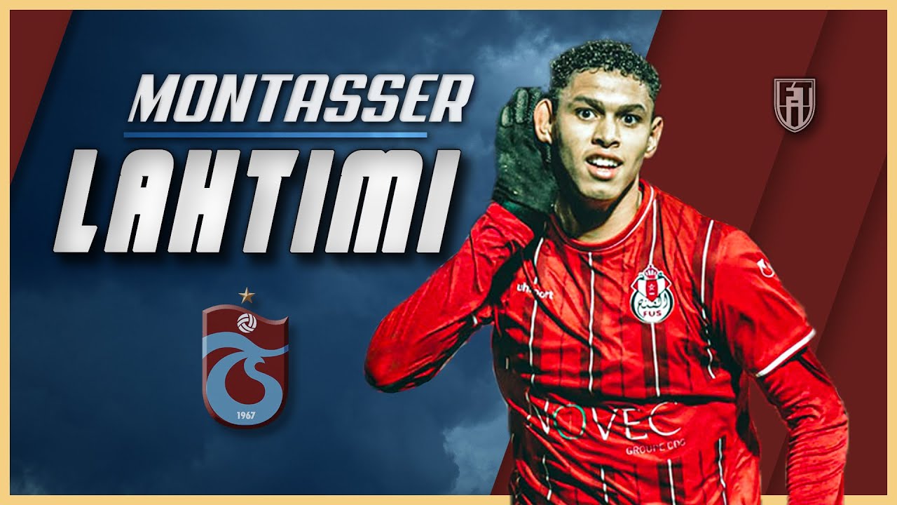Montasser Lahtimi | Best Skills 2022 | Welcome to Trabzonspor! - YouTube