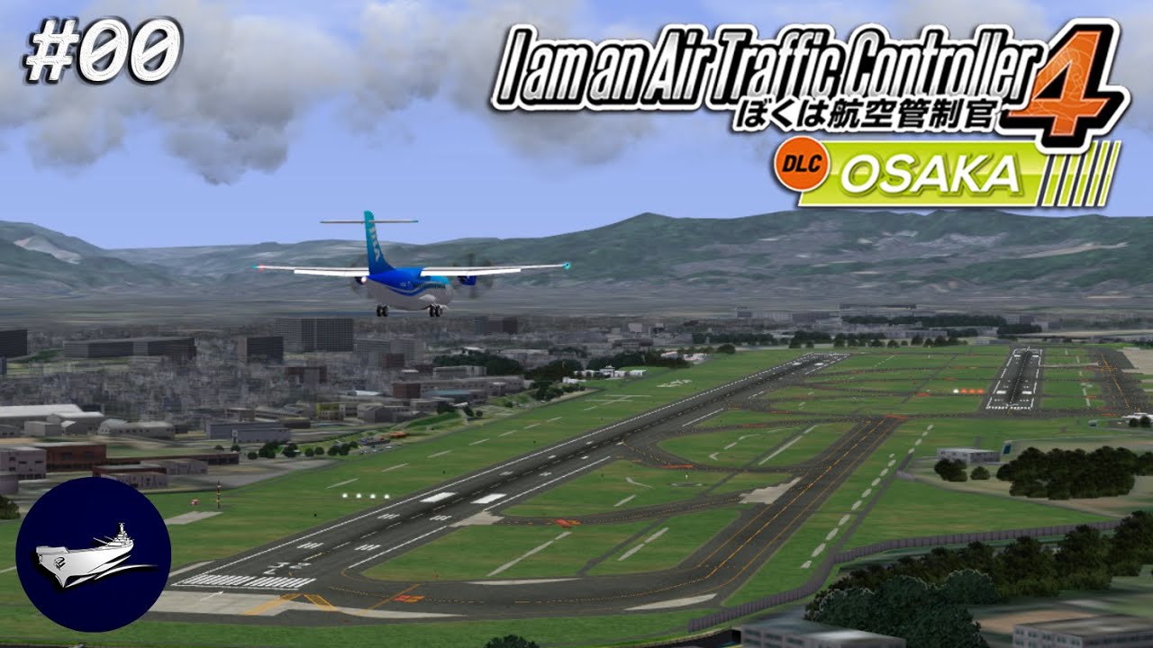 (ATC4 Steam Edition) Osaka-Itami (RJOO) Stage 0 - I am an Air Traffic ...