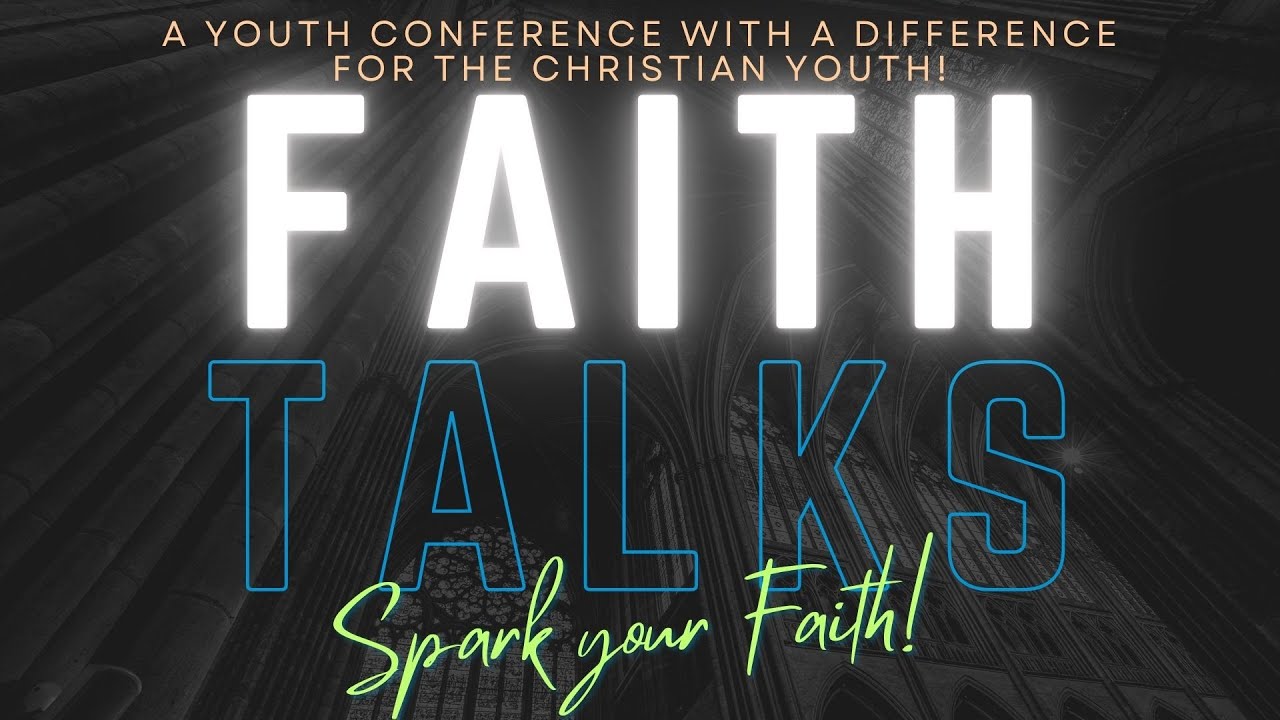 Faith Talks Promo - Spark Your Faith!!! - YouTube
