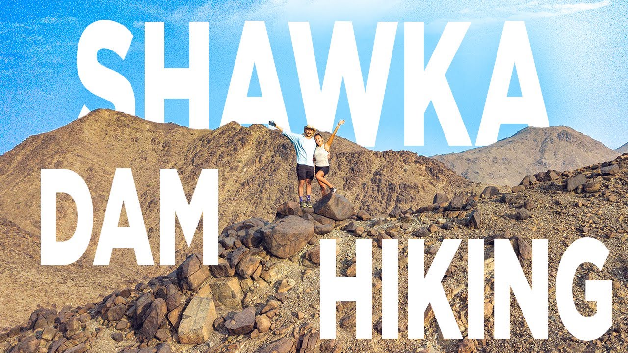 Shawka Dam Hiking with a Girl... - YouTube