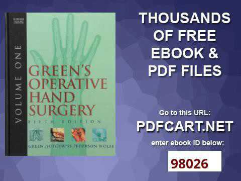 Green's Operative Hand Surgery 2 Volume Set, 5e Operative Hand Surgery ...