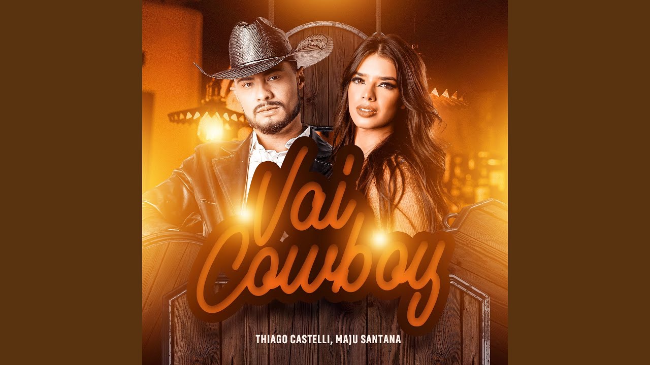 Vai Cowboy - YouTube
