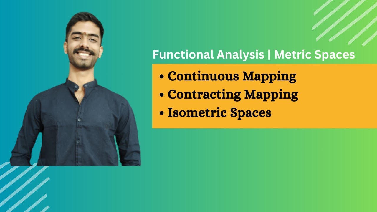 Continuous Mapping, Contracting Mapping and Isometry - YouTube