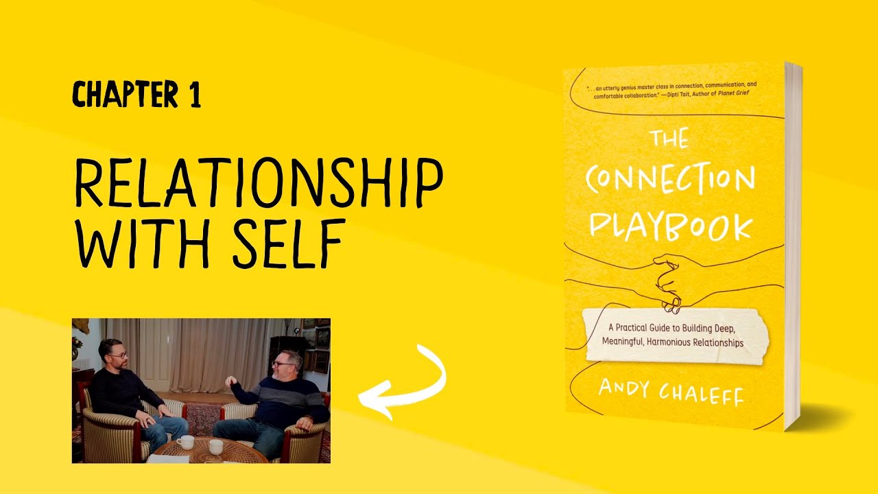 The Connection Playbook Review (Chapter 1: Relationship with Self ...