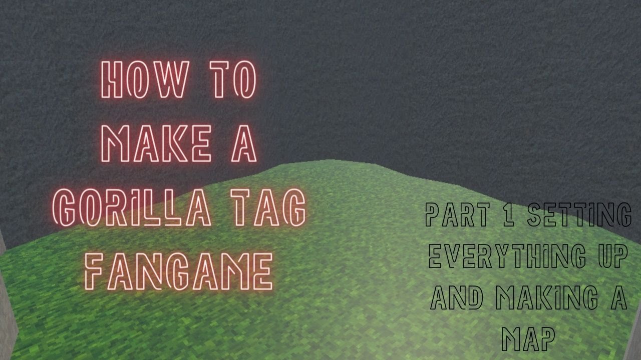 How to make a Gorilla Tag Fan Game! - YouTube