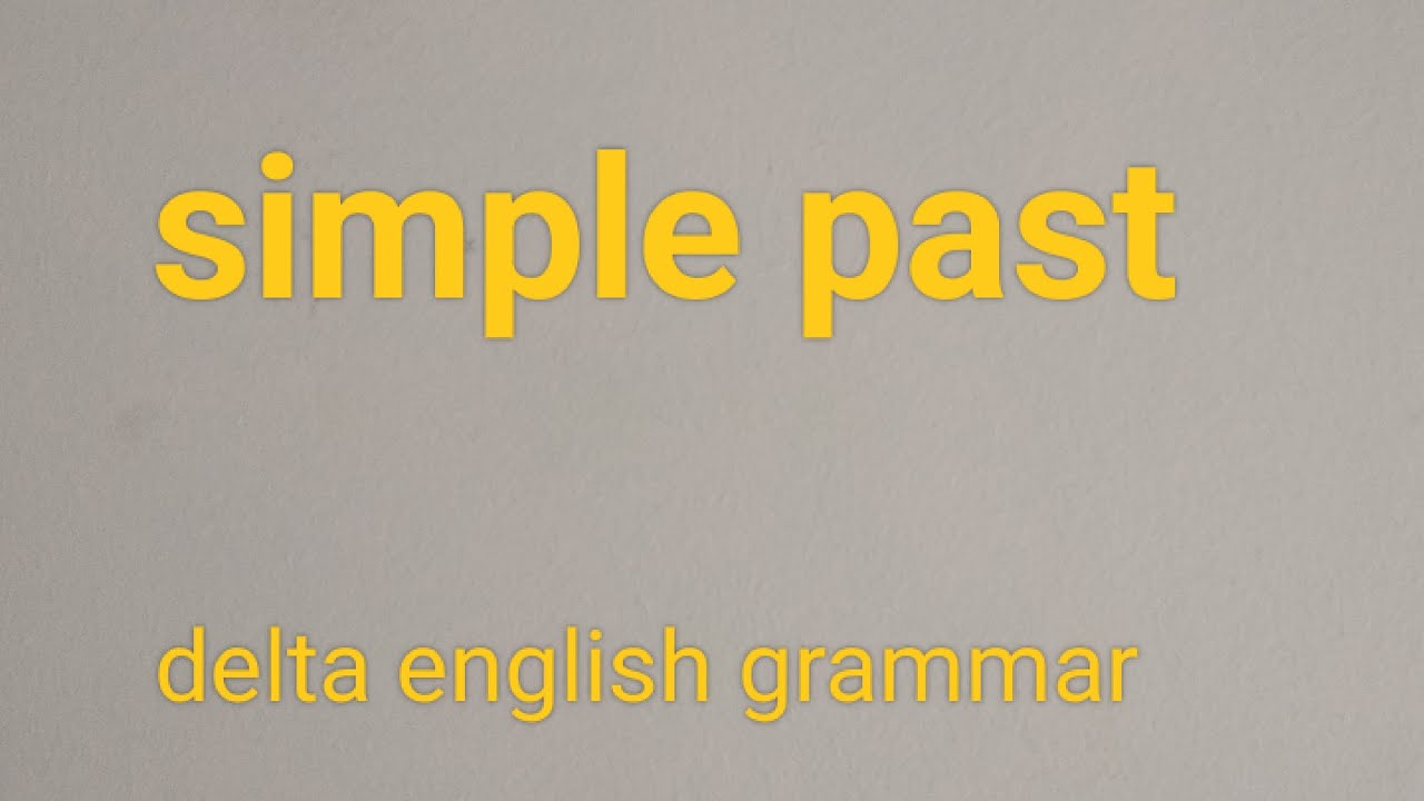 Simple Past - YouTube