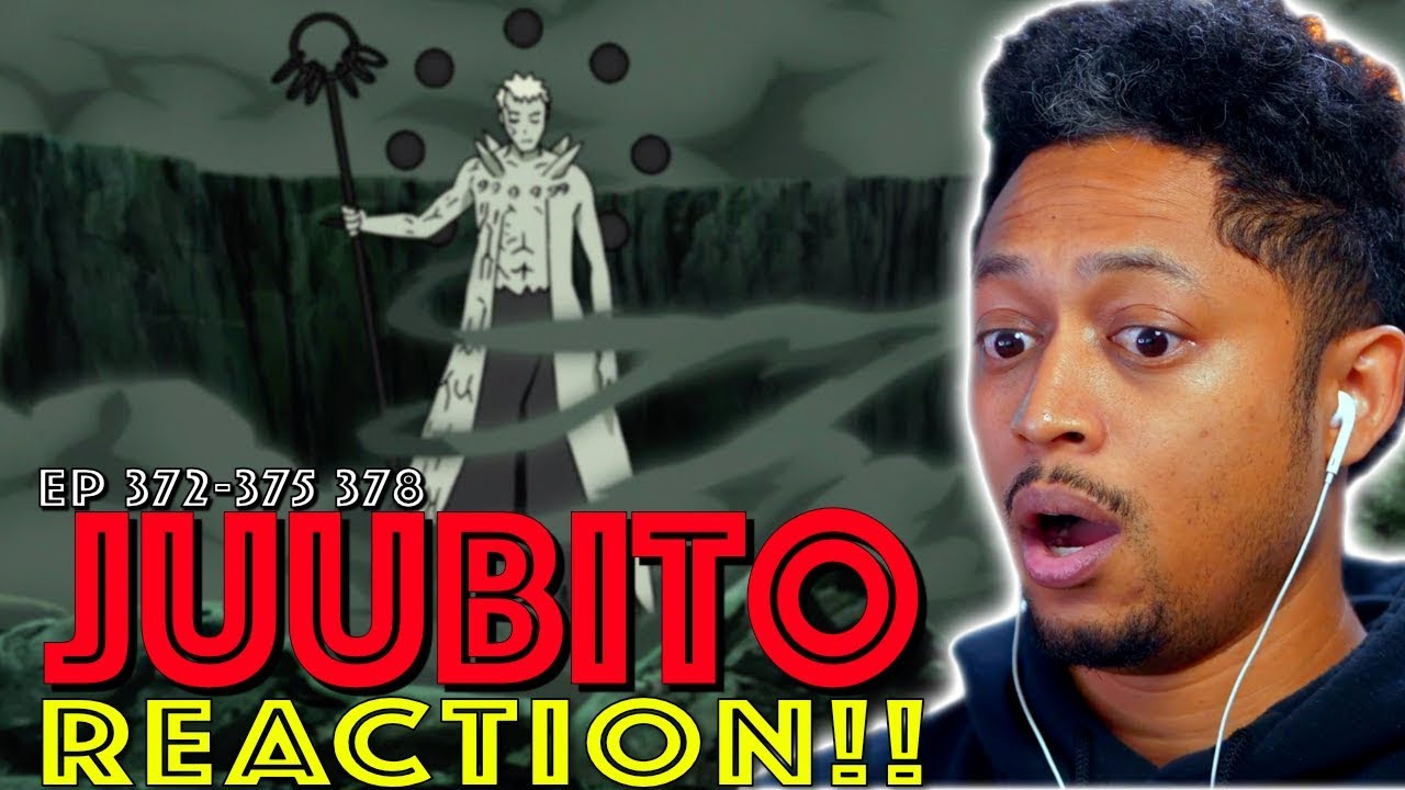 JUUBITO! First Time Watching Naruto Shippuden 372 373 374 375 378 ...