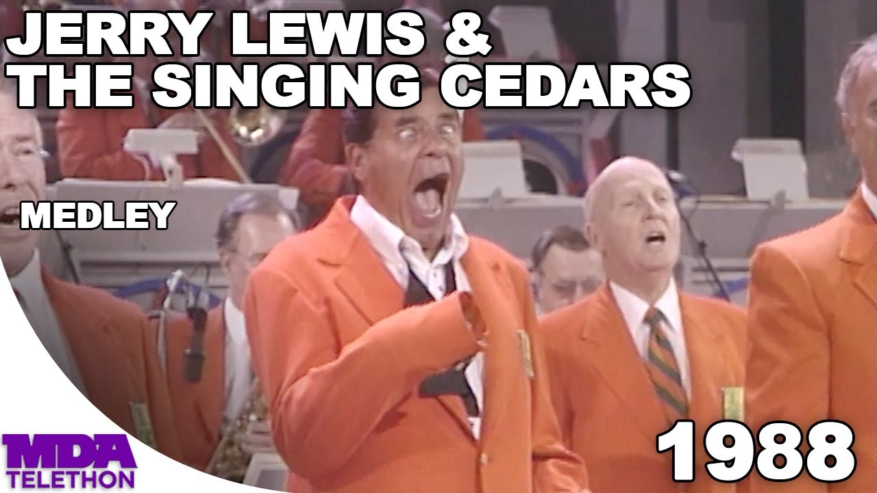 Jerry Lewis & The Singing Cedars - Medley (1988) - MDA Telethon - YouTube