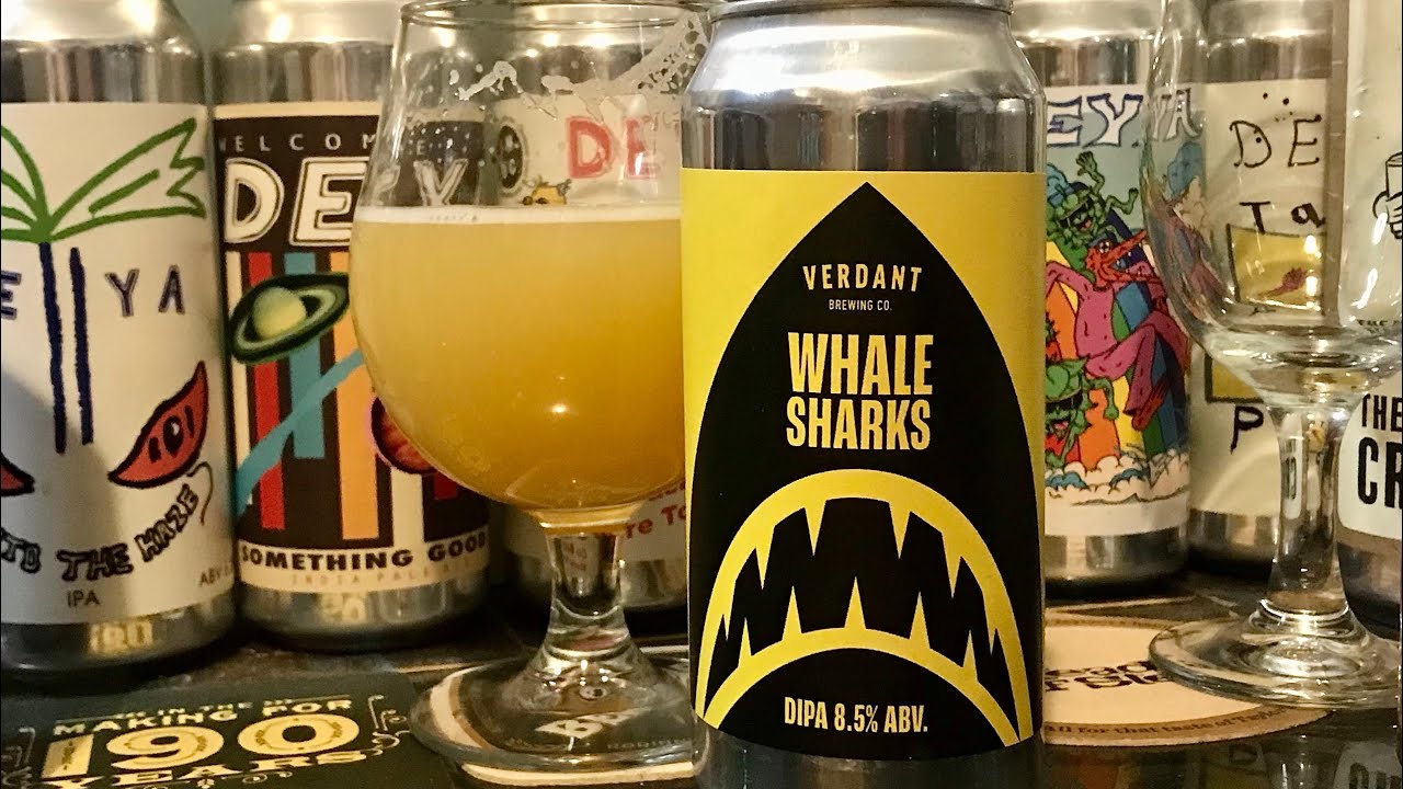 Verdant Brewing Co | Whale Sharks - Double New England IPA | # ...
