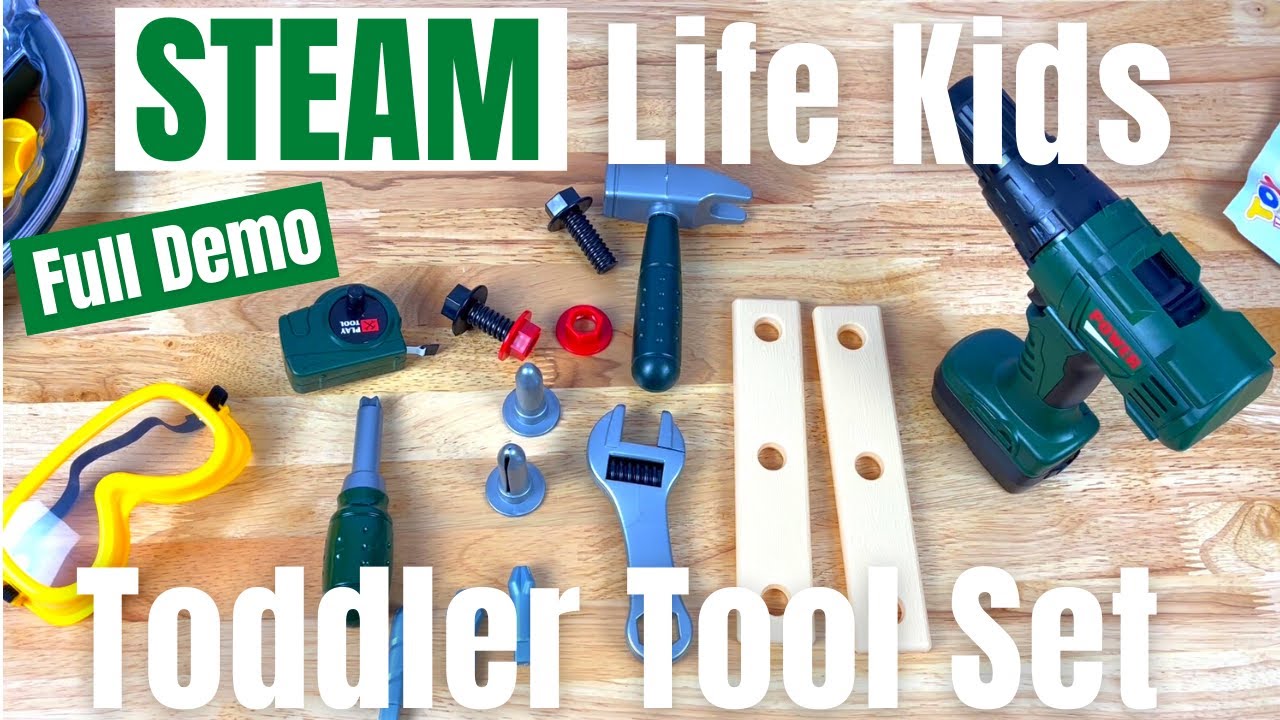 STEAM LIFE Kid's Toddler Tool Set | Unboxing and Demonstration - YouTube