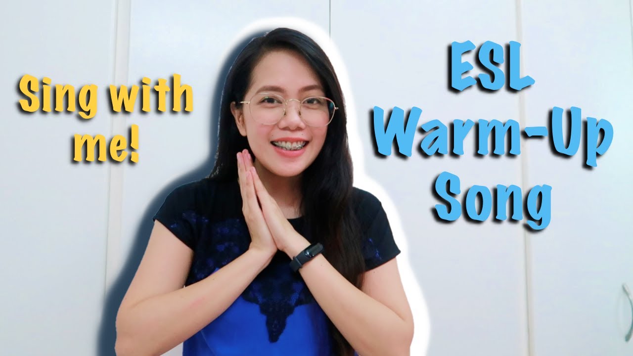ESL Warm-Up Song for Elementary Students - YouTube