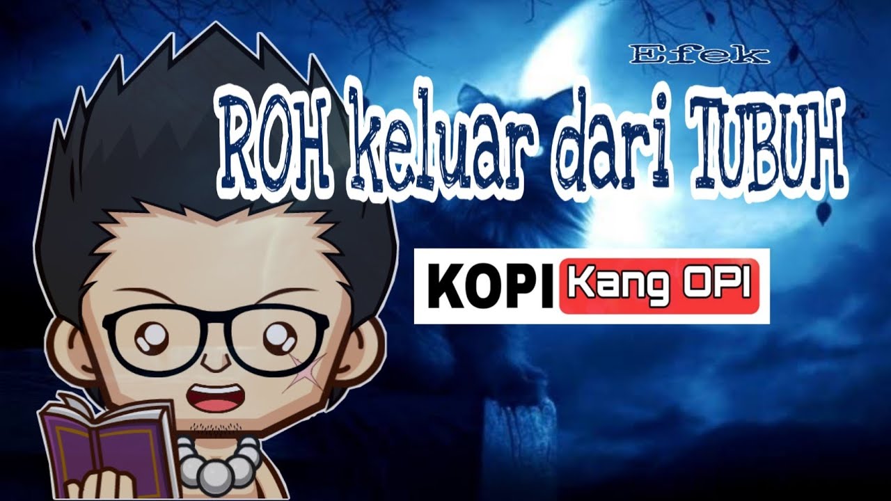 Tutorial Efek ROH Keluar dari Tubuh - Edisi Horor 2018 - YouTube