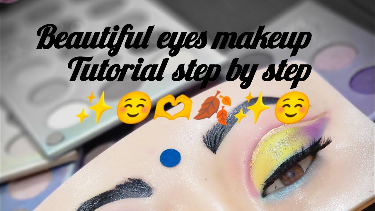beautiful eyes makeup tutorial step by step 🍂🫶#eyemakeupoftheday # ...