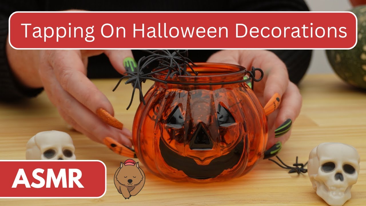 ASMR Tapping On Halloween Decorations - Halloween ASMR - Halloween ...