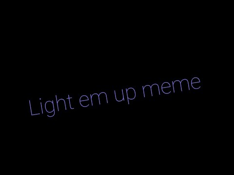 Light em up meme| Gacha Club| - YouTube