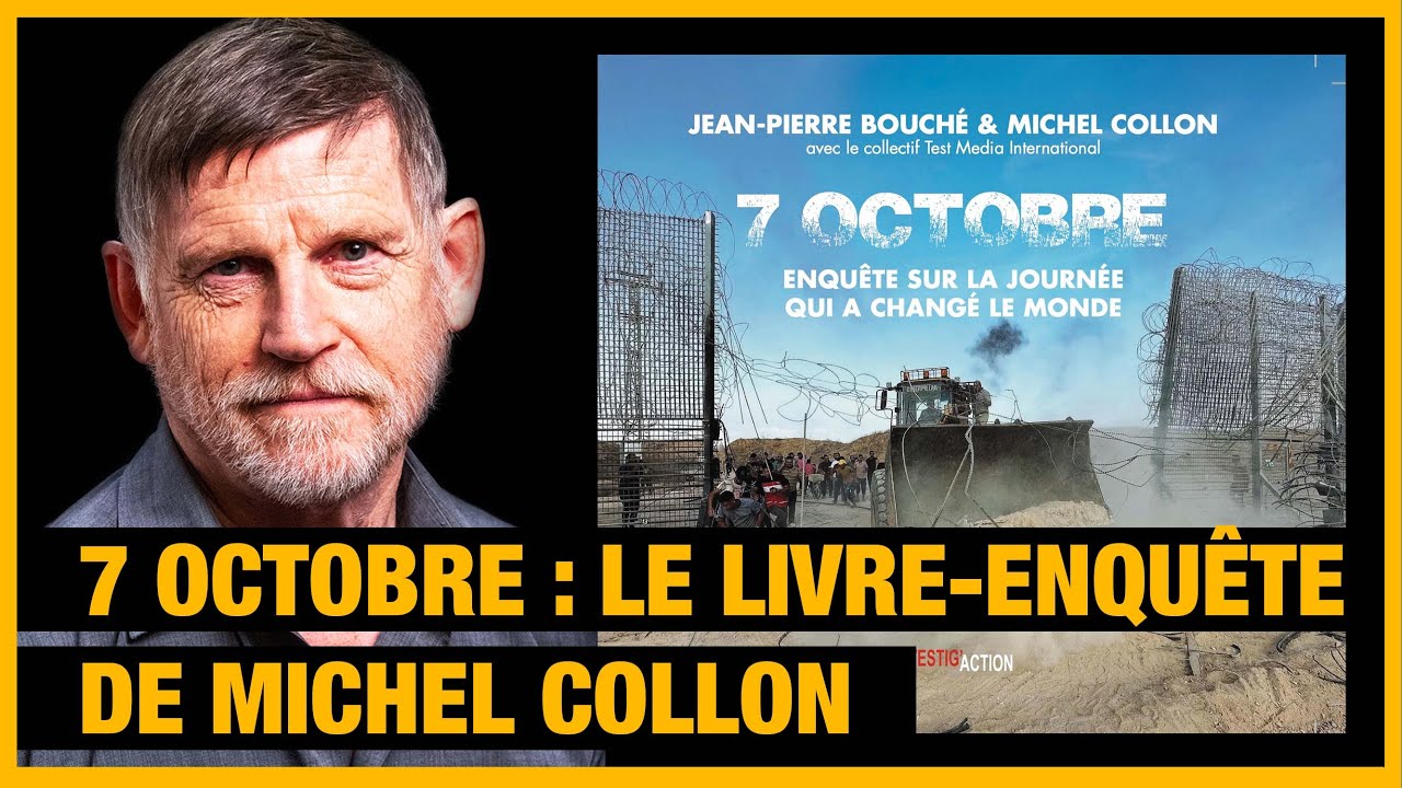 7 octobre : Michel Collon présente son livre-enquête - YouTube