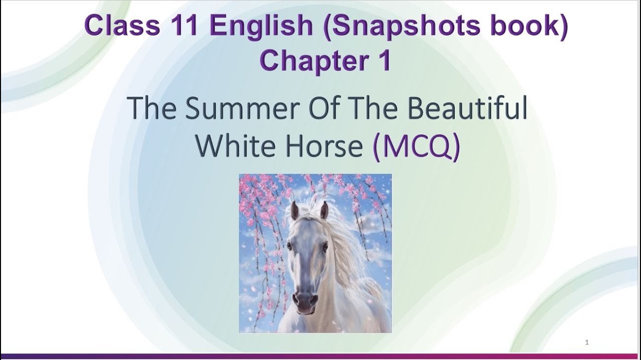Class 11 English (Snapshots book) Chapter 1 - YouTube
