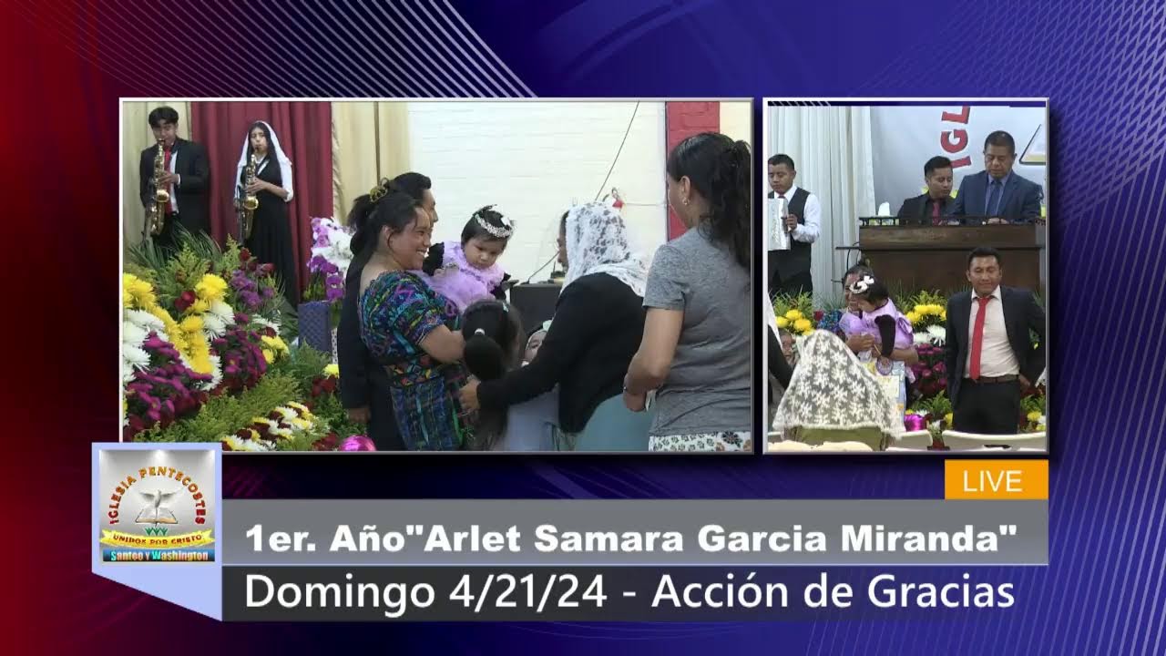 Domingo 04/21/2024 - Acción de Gracias Por Primer año de "Arlet Samara ...