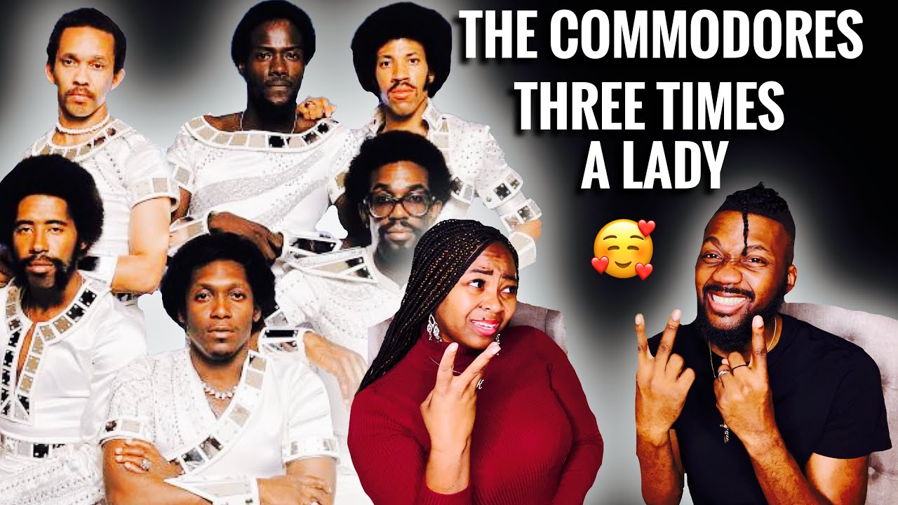 Our First Time Hearing | The Commodores “Three Times A Lady” WE ARE ...