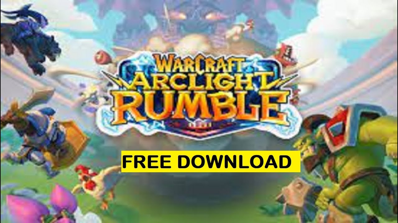 Download Warcraft Arclight Rumble Mobile Setup Warcraft Arclight Rumble ...