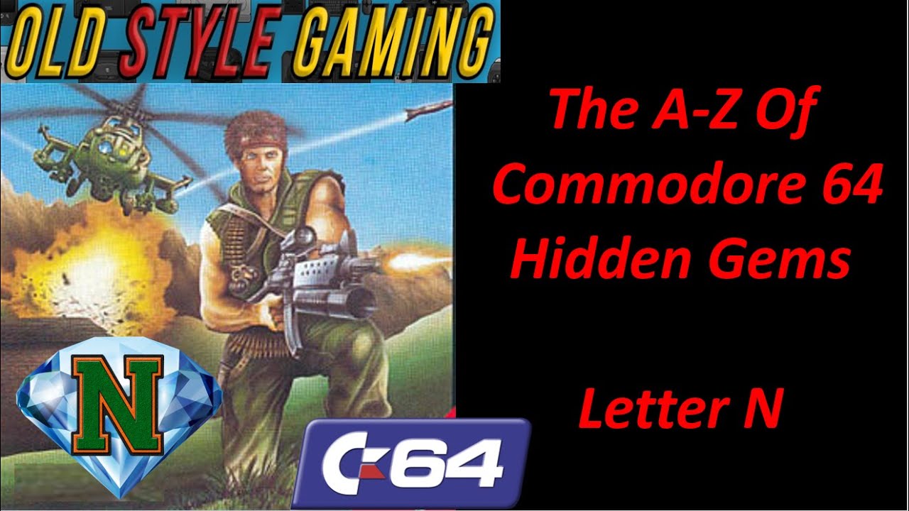 A-Z Of Commodore 64 Hidden Gems - Letter N - YouTube