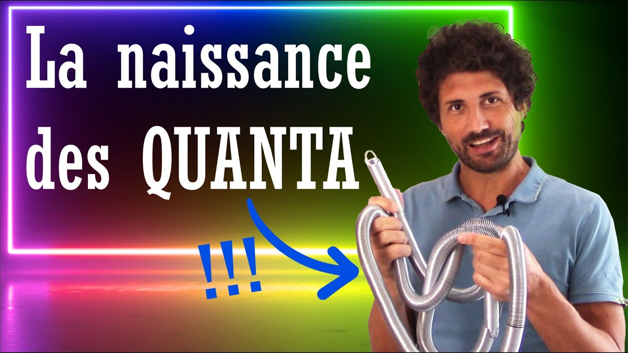 Une expérience à la maison pour comprendre la découverte des quanta par ...