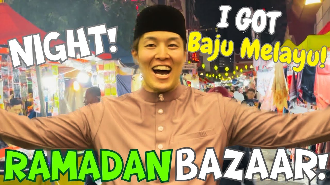 Night Ramadan Bazaar is like festival？Never forget my first baju melayu ...