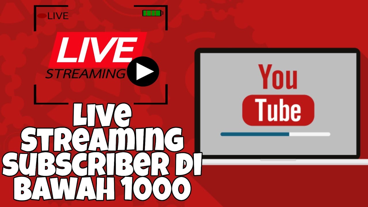 CARA LIVE STREAMING DI YOUTUBE UNTUK PEMULA, SUBSCRIBER DI BAWAH 1000 || TUTORIAL LIVE STREAMING ...