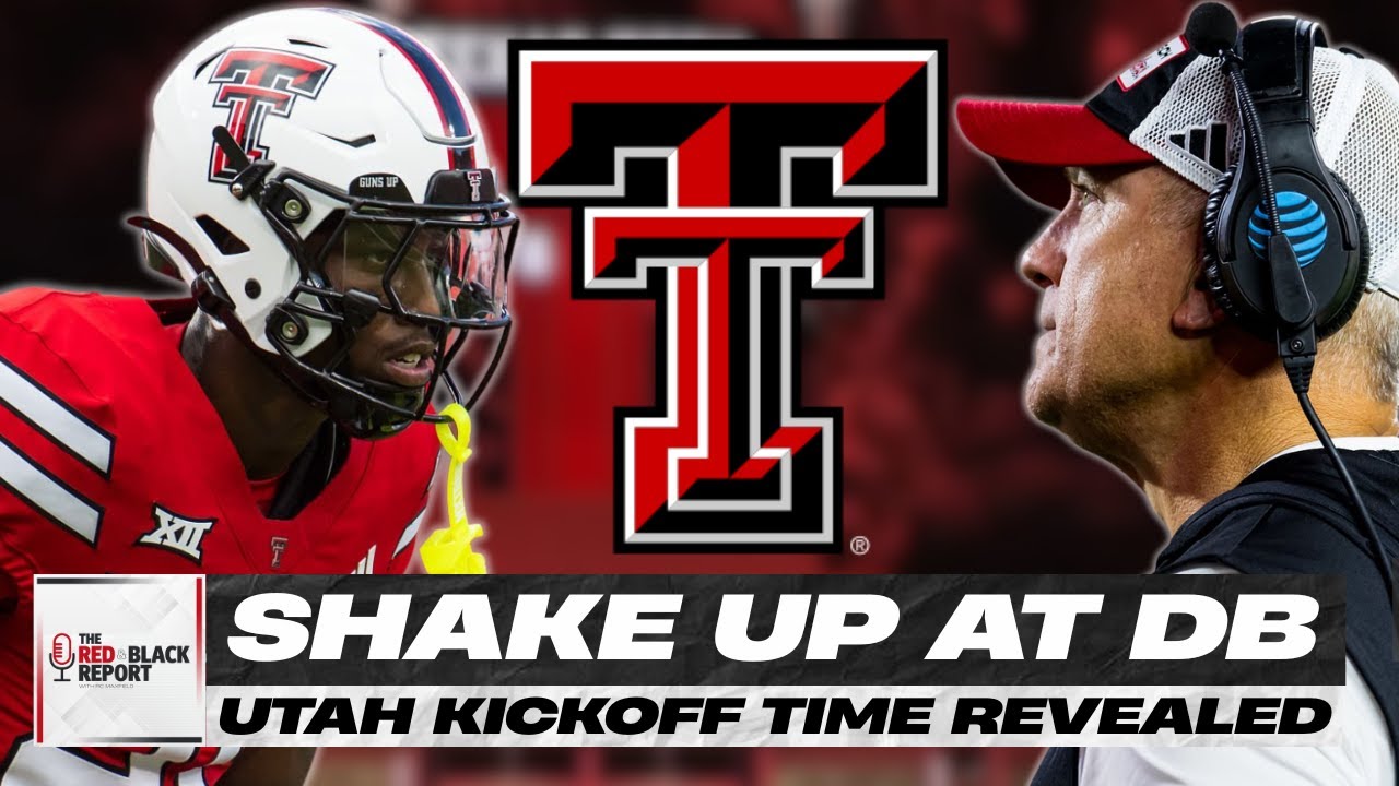 New Starting CB Revealed! | Texas Tech at Utah Game Time Announced ...